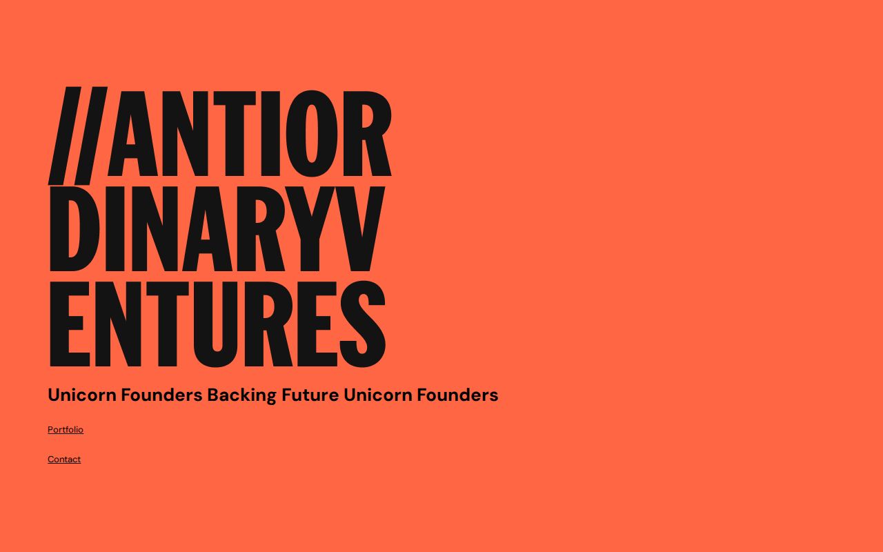 Anti Ordinary Ventures - Unicorn founders backing future unicorn founder.